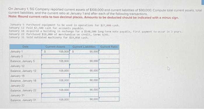 Solved On January 1,5G Company reported current assets of | Chegg.com