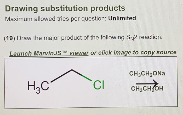 Solved Drawing substitution products Maximum allowed tries | Chegg.com