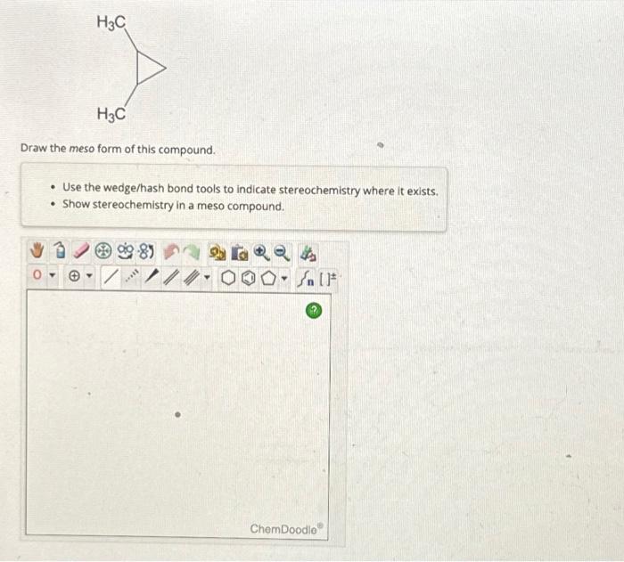 Solved Draw the meso form of this compound. - Use the | Chegg.com