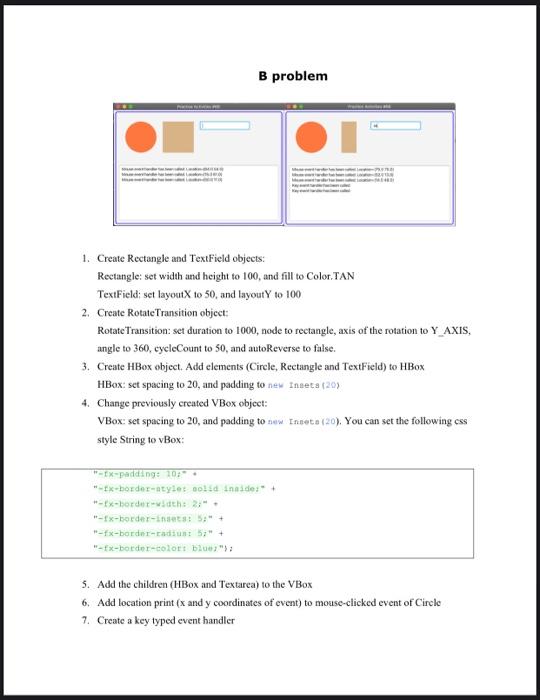 Solved B problem 1. Create Rectangle and TextField objects: | Chegg.com
