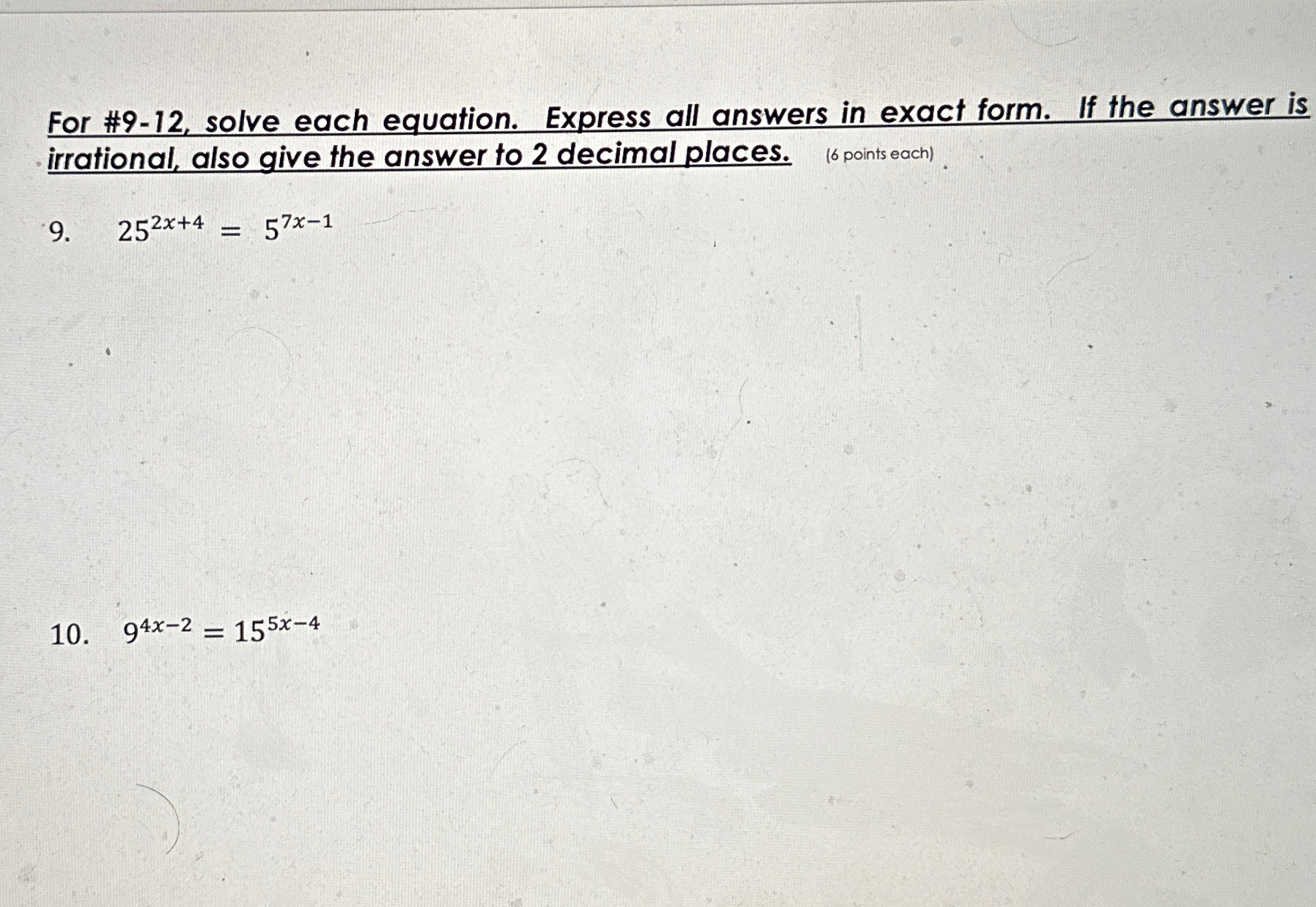 Solved For #9-12, ﻿solve each equation. Express all answers | Chegg.com