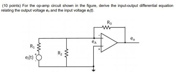 (10 points) For the op-amp circuit shown in the | Chegg.com