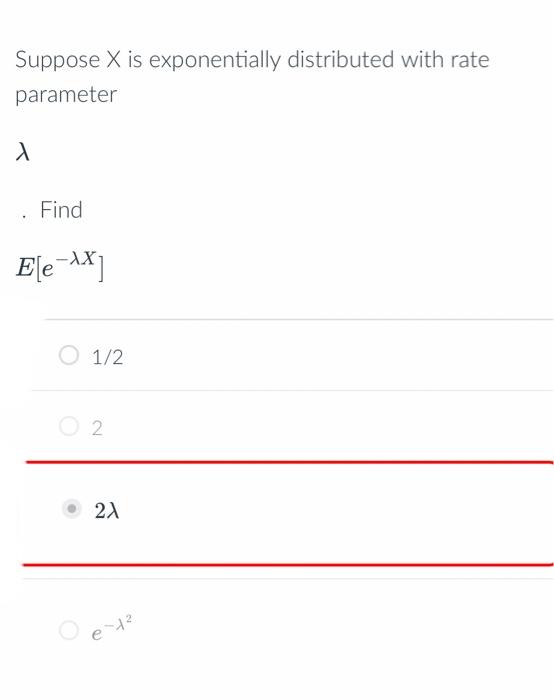 Solved Suppose X is exponentially distributed with rate | Chegg.com