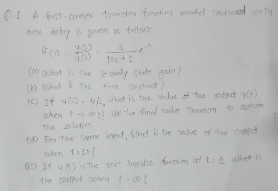 Solved Q. 1 ﻿A first-order trimster function madel coupled | Chegg.com