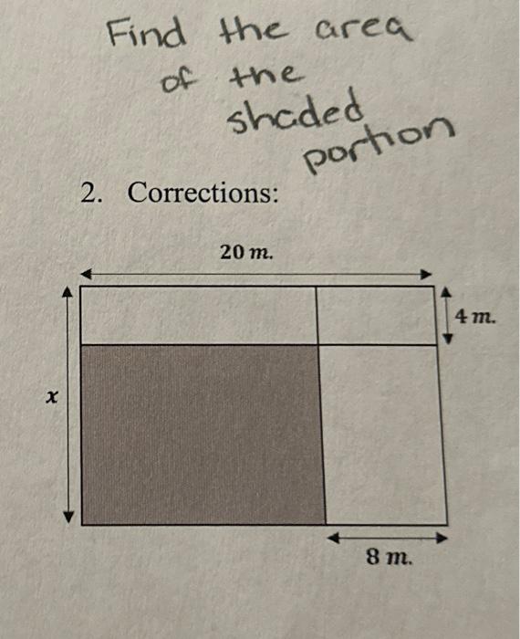 Solved Find the area of the shaded 2. Corrections: | Chegg.com