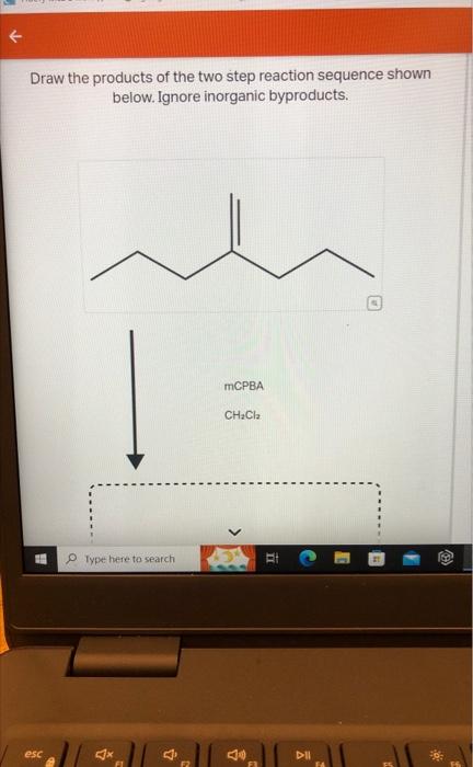 Solved Draw the products of the two step reaction sequence | Chegg.com