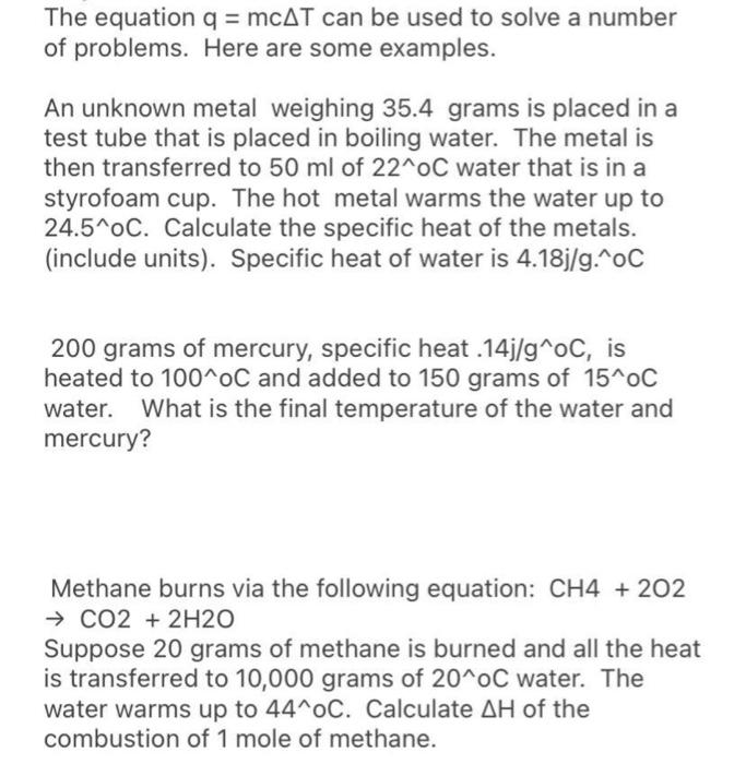 Solved The equation q = mcAT can be used to solve a number | Chegg.com