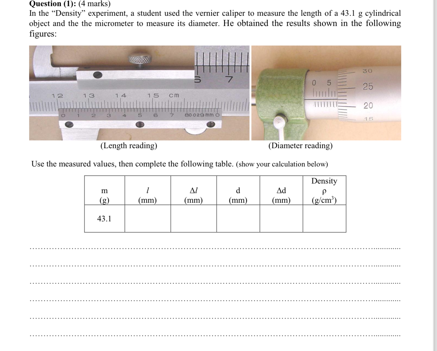 Solved Question (1): (4 ﻿marks)In the "Density" experiment, | Chegg.com