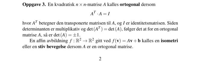 Solved A square n x n matrix A is called orthogonal if AT. A | Chegg.com