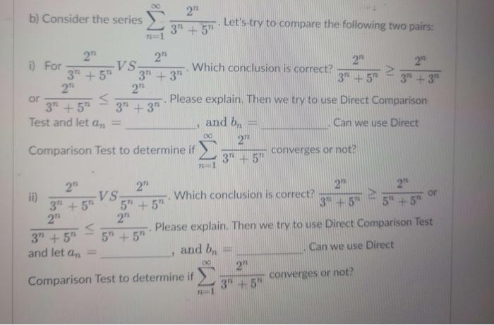 Solved b) Consider the series ∑n=1∞3n+5n2n. Let's try to | Chegg.com