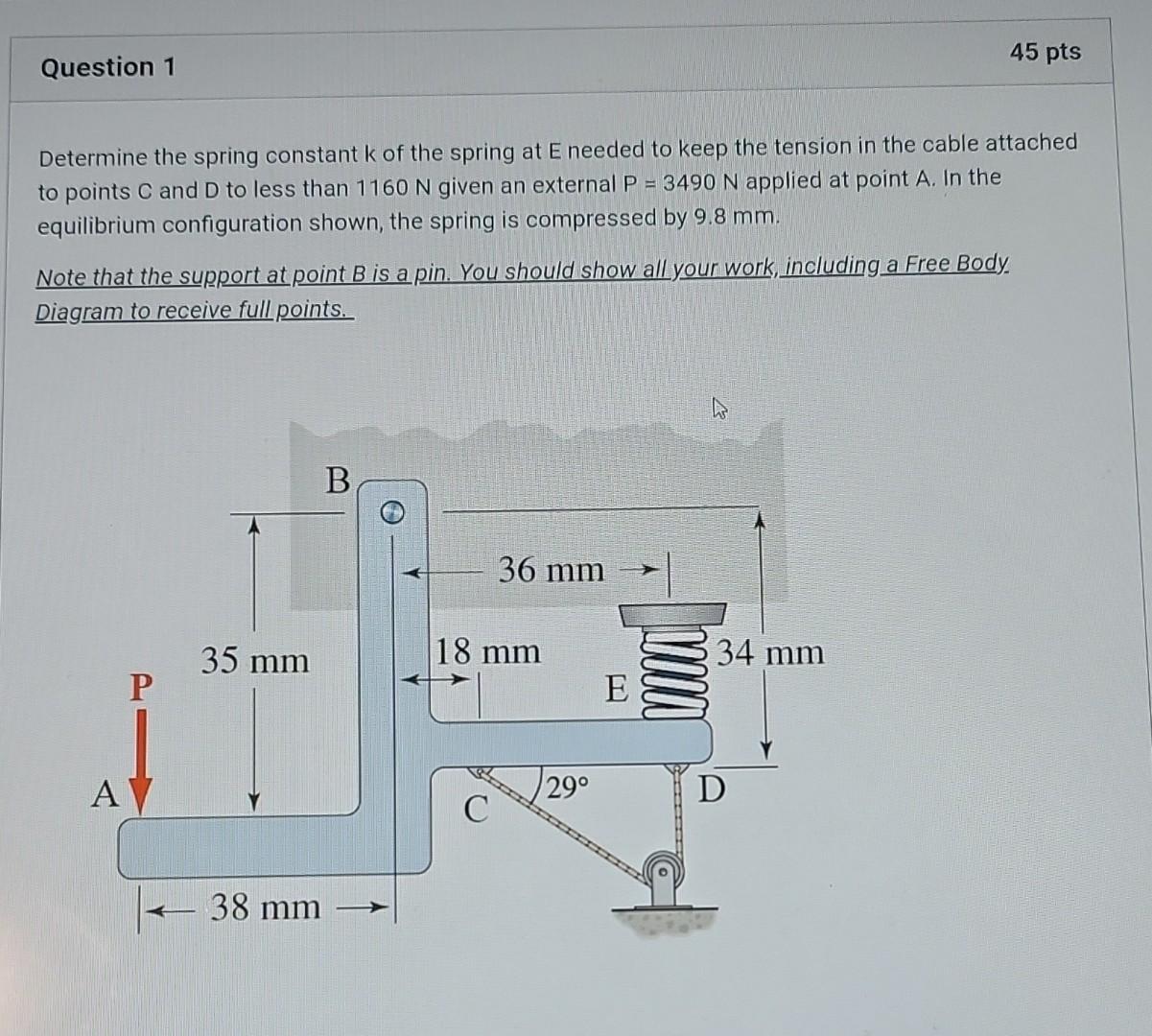 Solved 45 pts Question 1 Determine the spring constant k of | Chegg.com