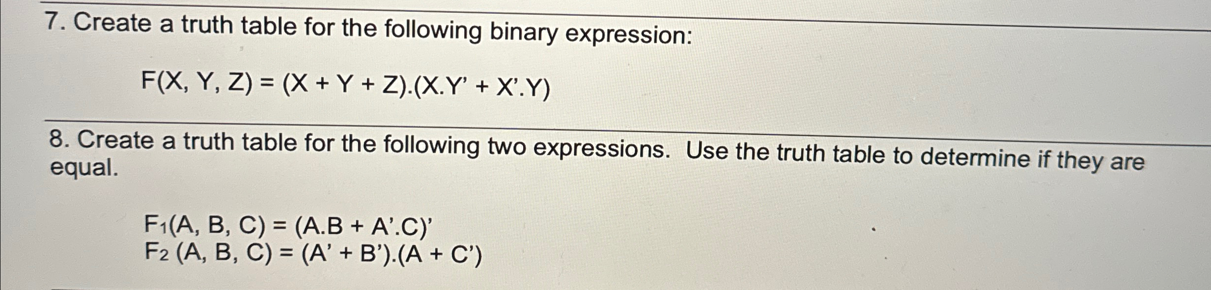 Solved Create a truth table for the following binary | Chegg.com