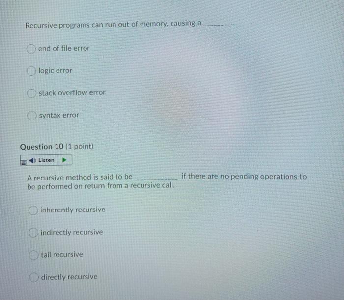 Solved Recursive programs can run out of memory, causing a | Chegg.com
