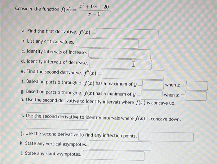 Solved Consider the function f(x)=x−1x2+9x+20. a. Find the | Chegg.com