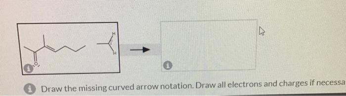 Solved Draw the missing curved arrow notation in the | Chegg.com