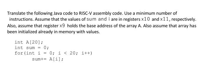 Solved *translate the following java code to RISC V ASSEMBLY | Chegg.com