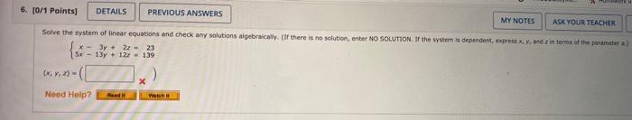 Solved 4. [-/1 Points] DETAILS Perform the row operation and | Chegg.com