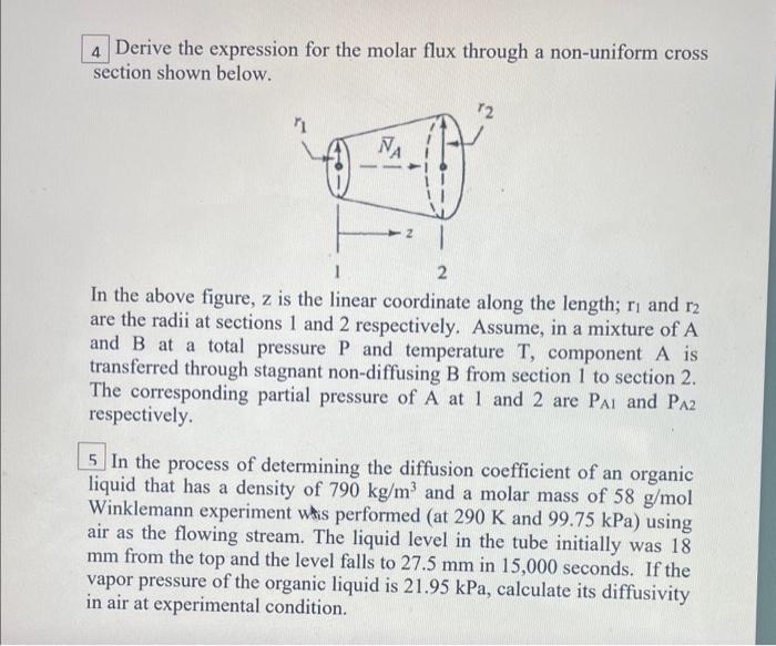 Solved 4 Derive the expression for the molar flux through a | Chegg.com