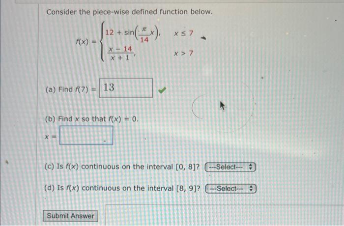Solved Consider the piece-wise defined function below. | Chegg.com