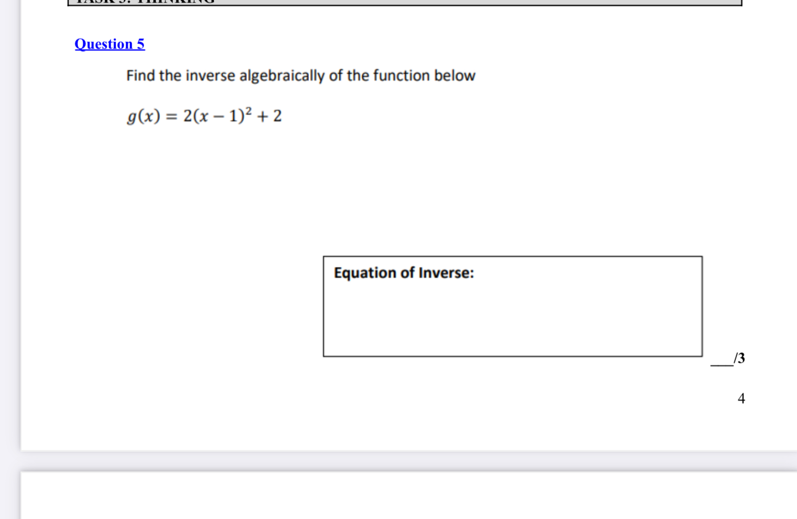 Solved Question 5Find the inverse algebraically of the | Chegg.com