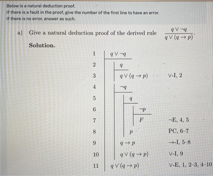 Solved Below is a natural deduction proof. If there is a | Chegg.com