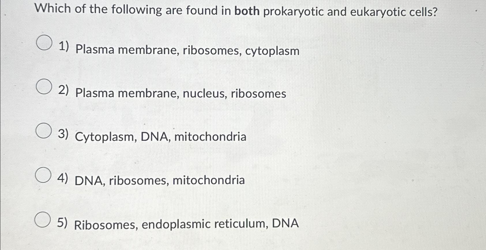 Solved Which of the following are found in both prokaryotic | Chegg.com