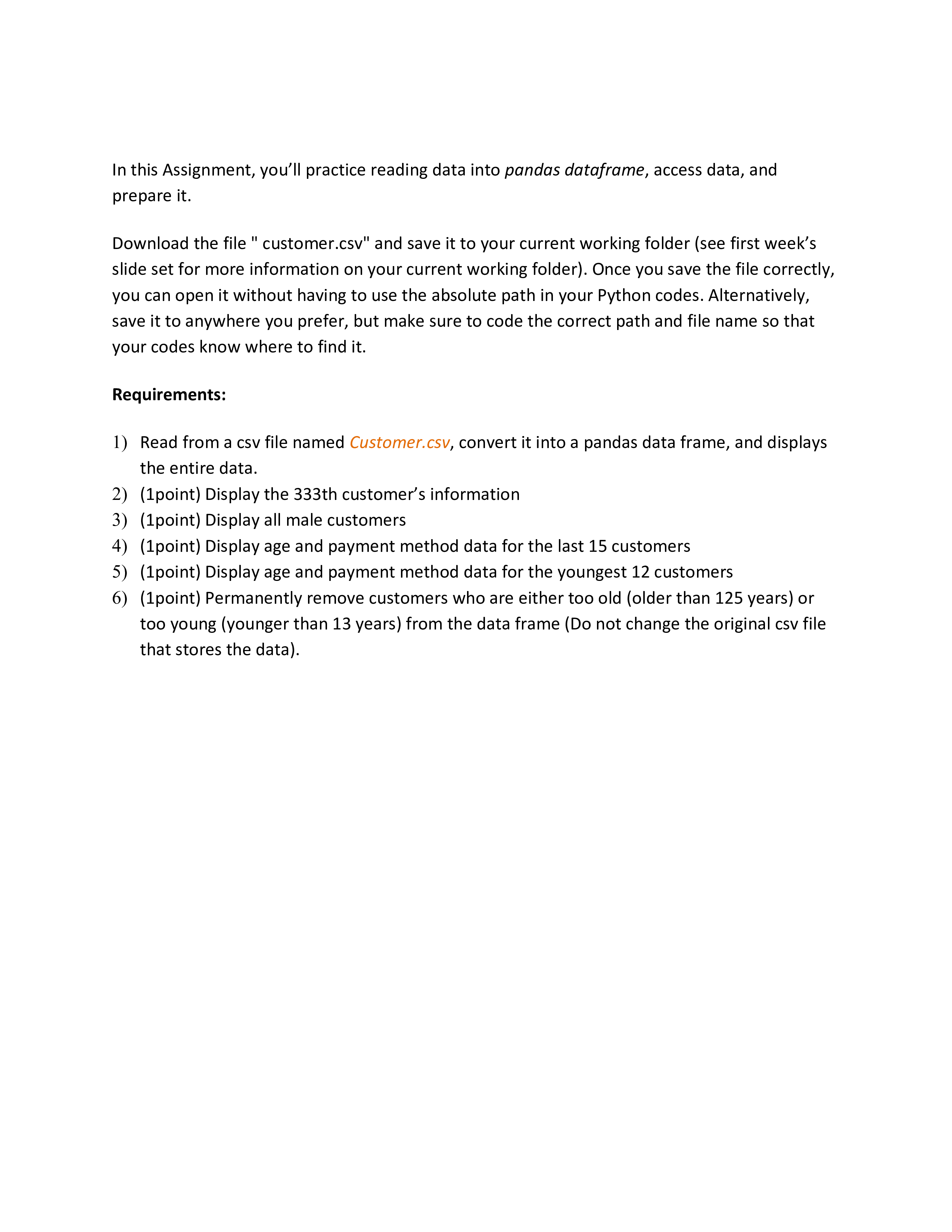 Solved In this Assignment, you'll practice reading data into | Chegg.com