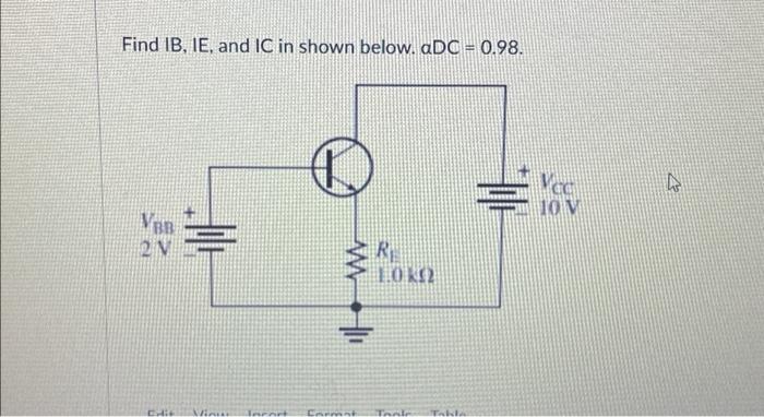 Find IB, IE, and IC in shown below. aDC = 0.98. Y 2 V | Chegg.com