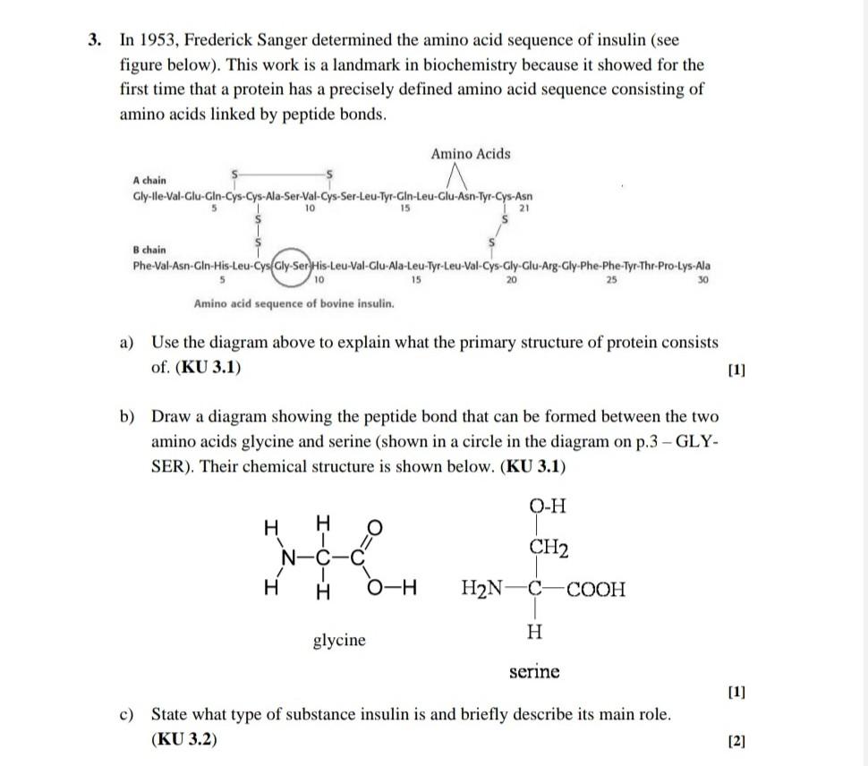 Solved In 1953, Frederick Sanger determined the amino acid | Chegg.com