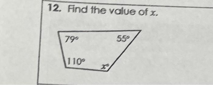 Solved 12. Find the value of x. | Chegg.com