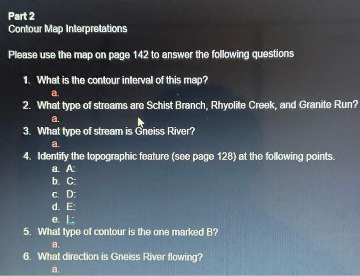 Solved Contour Map Interpretations Please use the map on | Chegg.com