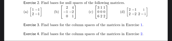 Solved Exercise 4. ﻿Find bases for the column spaces of the | Chegg.com