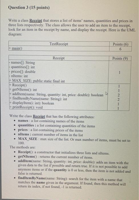 Solved Question 3 (15 points) Write a class Receipt that | Chegg.com