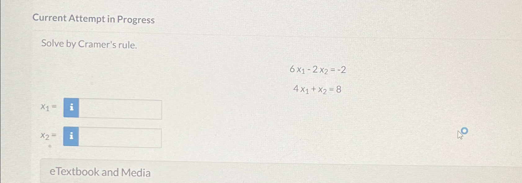 Solved Current Attempt in ProgressSolve by Cramer's | Chegg.com