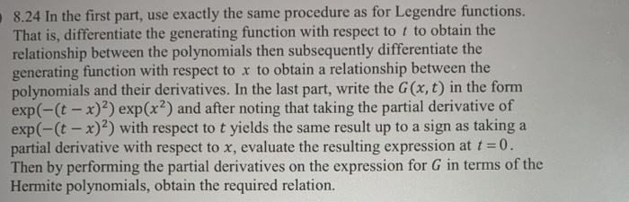 Solved 24. The generating function for Hermite polynomials | Chegg.com