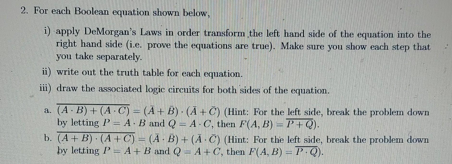 Solved 2. For each Boolean equation shown below, i) apply | Chegg.com