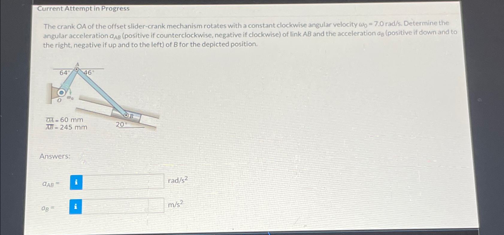 Solved Current Attempt in ProgressThe crank OA ﻿of the | Chegg.com