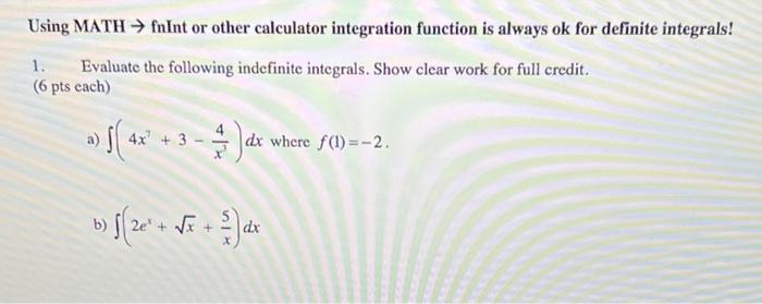 Solved Using MATH — fnint or other calculator integration | Chegg.com