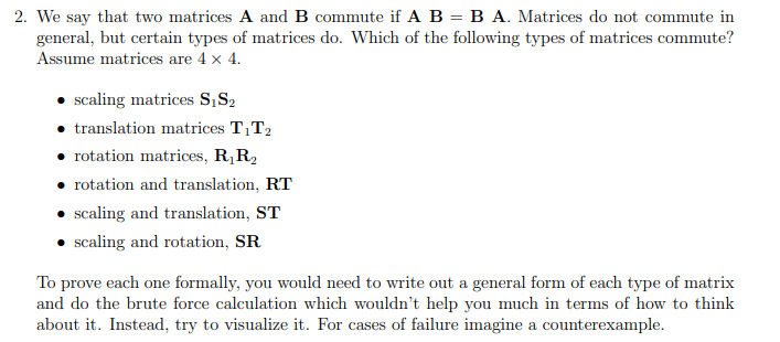 Solved We say that two matrices A and B ﻿commute if AB=BA. | Chegg.com