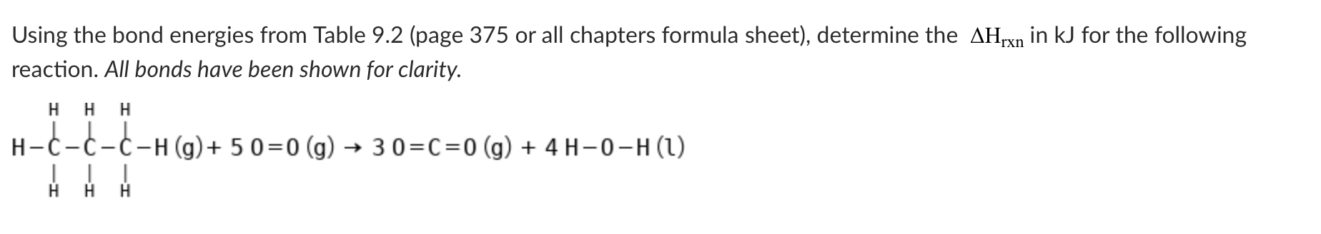 Solved Using the bond energies, determine the ΔHrxn ﻿in kJ | Chegg.com