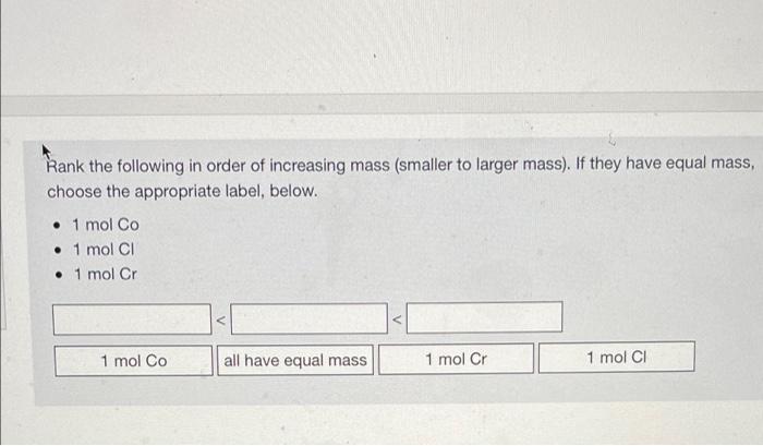 Solved Rank the following in order of increasing mass | Chegg.com