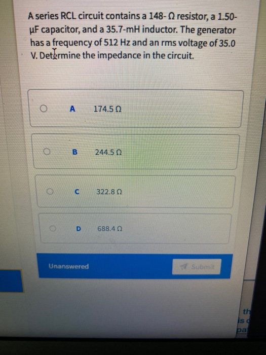 Solved A series RCL circuit contains a 148-1 resistor, a | Chegg.com