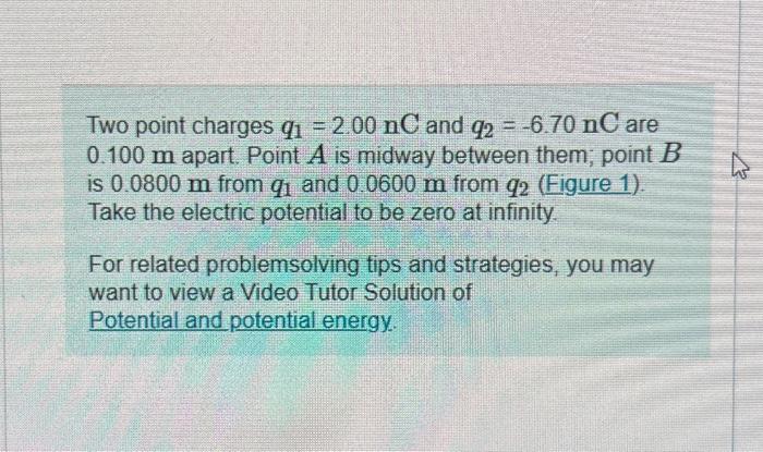 Solved Two point charges q1=2.00nC and q2=−6.70nC are 0.100 | Chegg.com