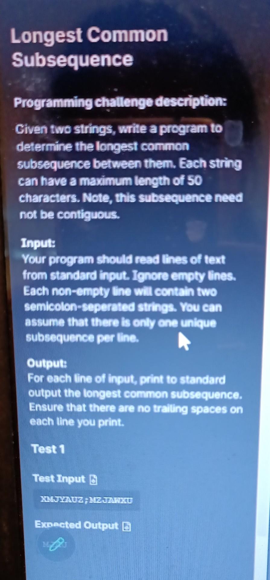 Solved Longest Common Subsequence Programming challenge | Chegg.com