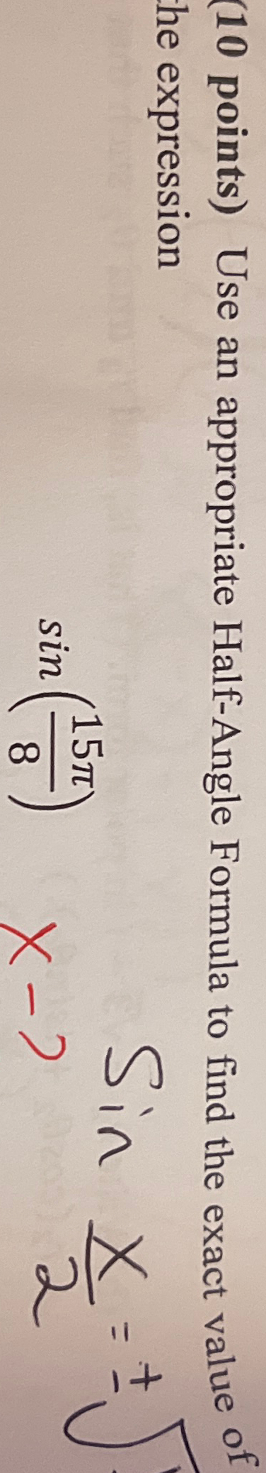 Solved 10 ﻿points ﻿use An Appropriate Half Angle Formula 5448