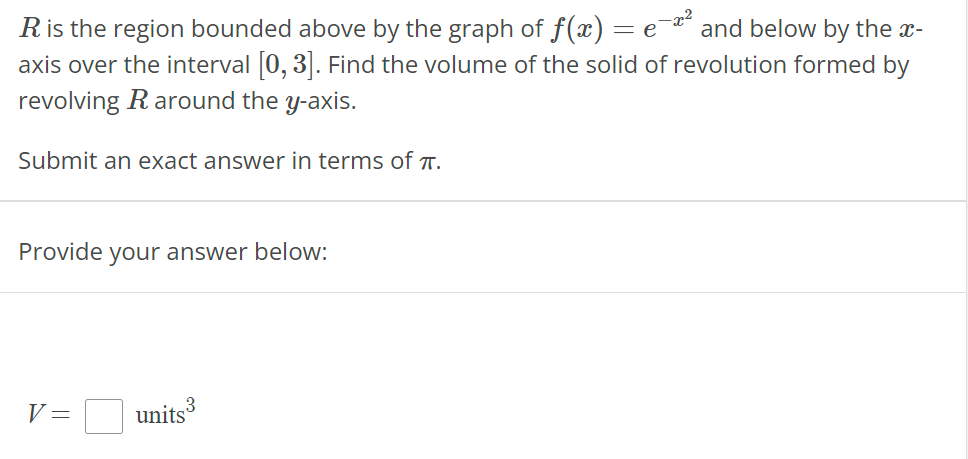 Solved R ﻿is the region bounded above by the graph of | Chegg.com