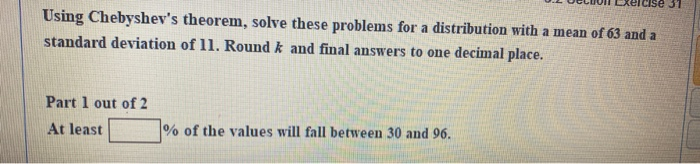 Solved Using Chebyshev's theorem, solve these problems for a | Chegg.com