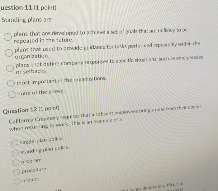 Solved uestion 11 (1 point) Standing plans are plans that | Chegg.com Solved uestion 11 (1 point) Standing plans are plans that | Chegg.com