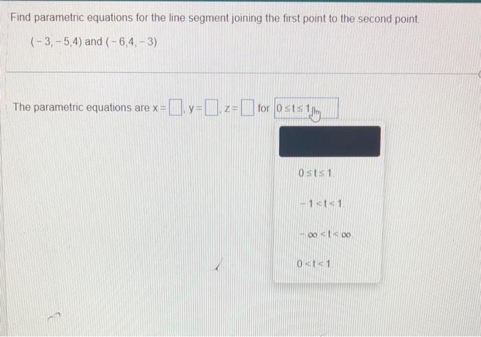 Solved Find Parametric Equations For The Line Segment