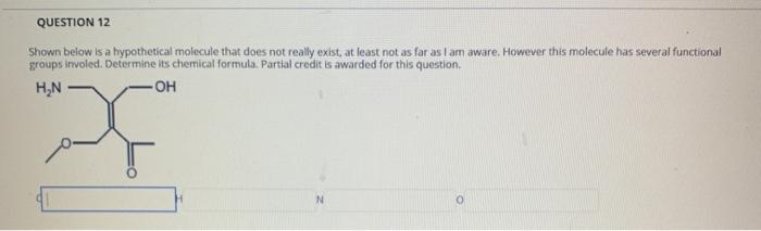 Solved QUESTION 12 Shown below is a hypothetical molecule | Chegg.com